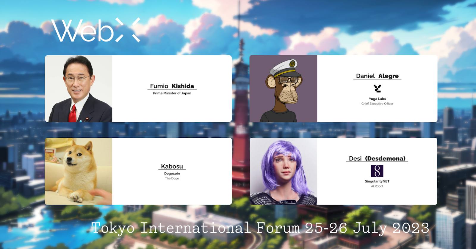 【WebXカンファレンス】著名ゲストが参加│岸田文雄首相,Yuga Labs CEO、Kabosu（Doge）、Desdemona（AIロボット） - GameWith NFT